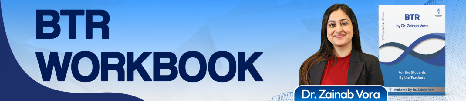 BTR Workbook by Dr. Zainab Vora - Cerebellum Academy